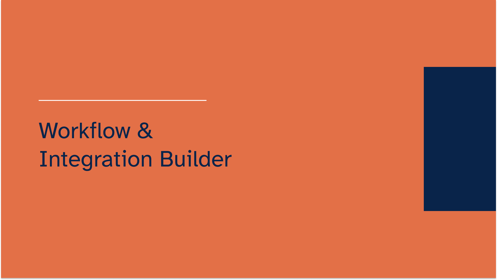 Workflow & Integration Builder